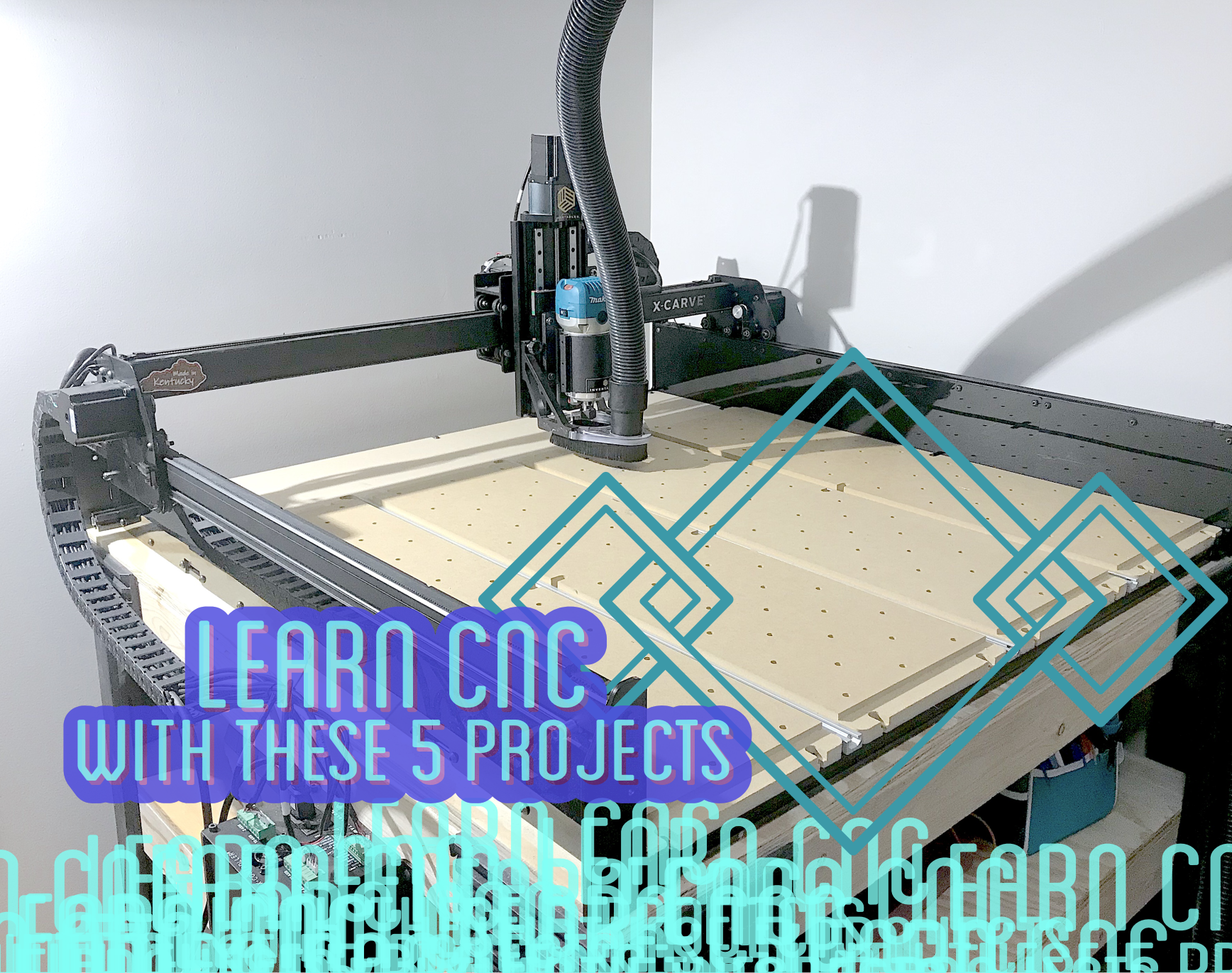 Learn CNC With These 5 Projects: for CNC Routing, 3D Printing, Laser ...
