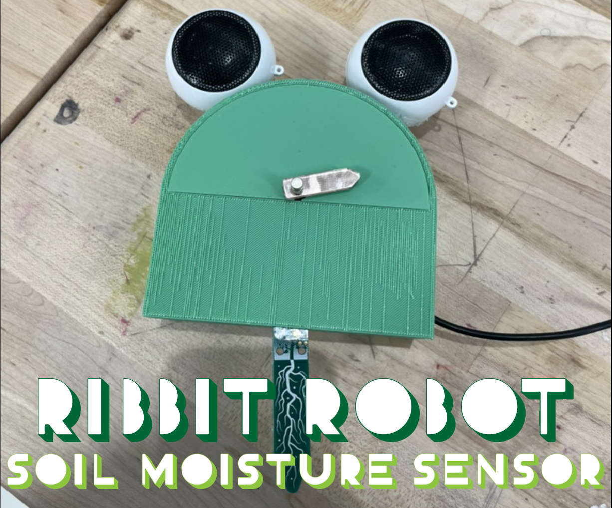 The Ribbit Robot: Soil Moisture Sensor : 7 Steps - Instructables