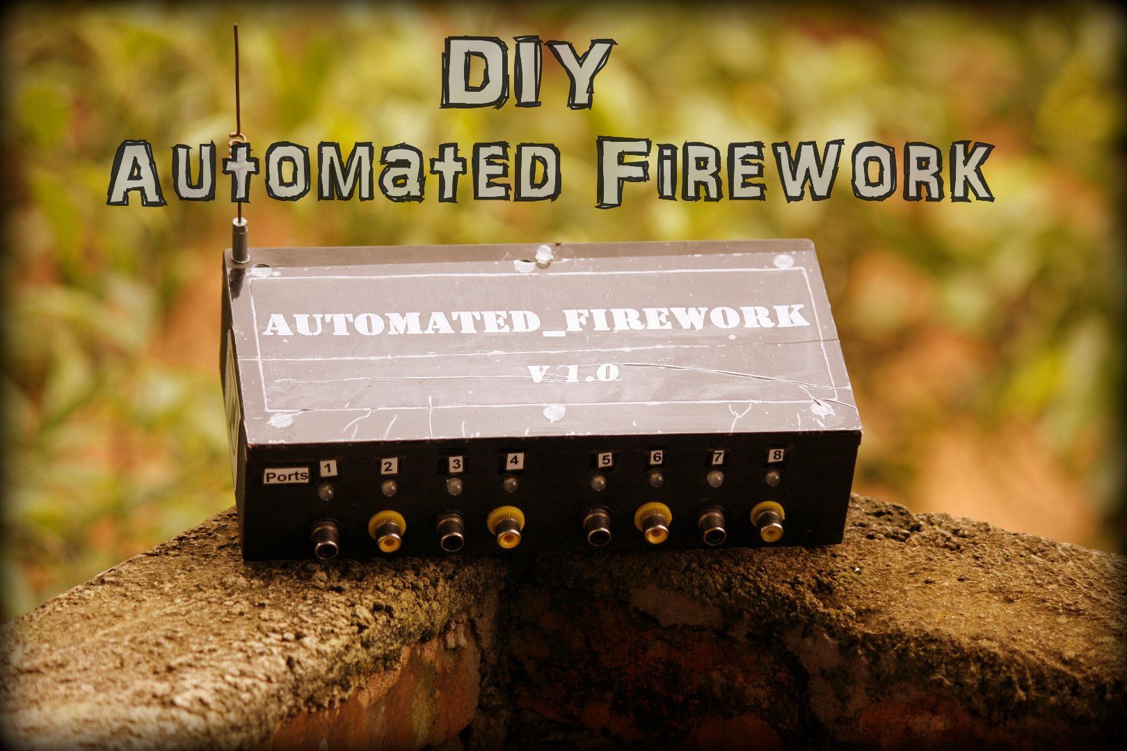 DIY Automated Firework Using Smartphone : 7 Steps (with Pictures) - Instructables