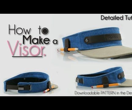 OFFICIAL | How to Make a Visor Hat NEW! - Instructables