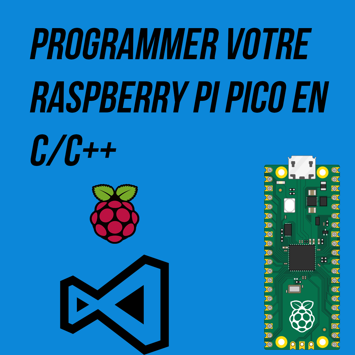 Configuration De Visual Studio Pour Programmer Votre Raspberry Pi Pico ...