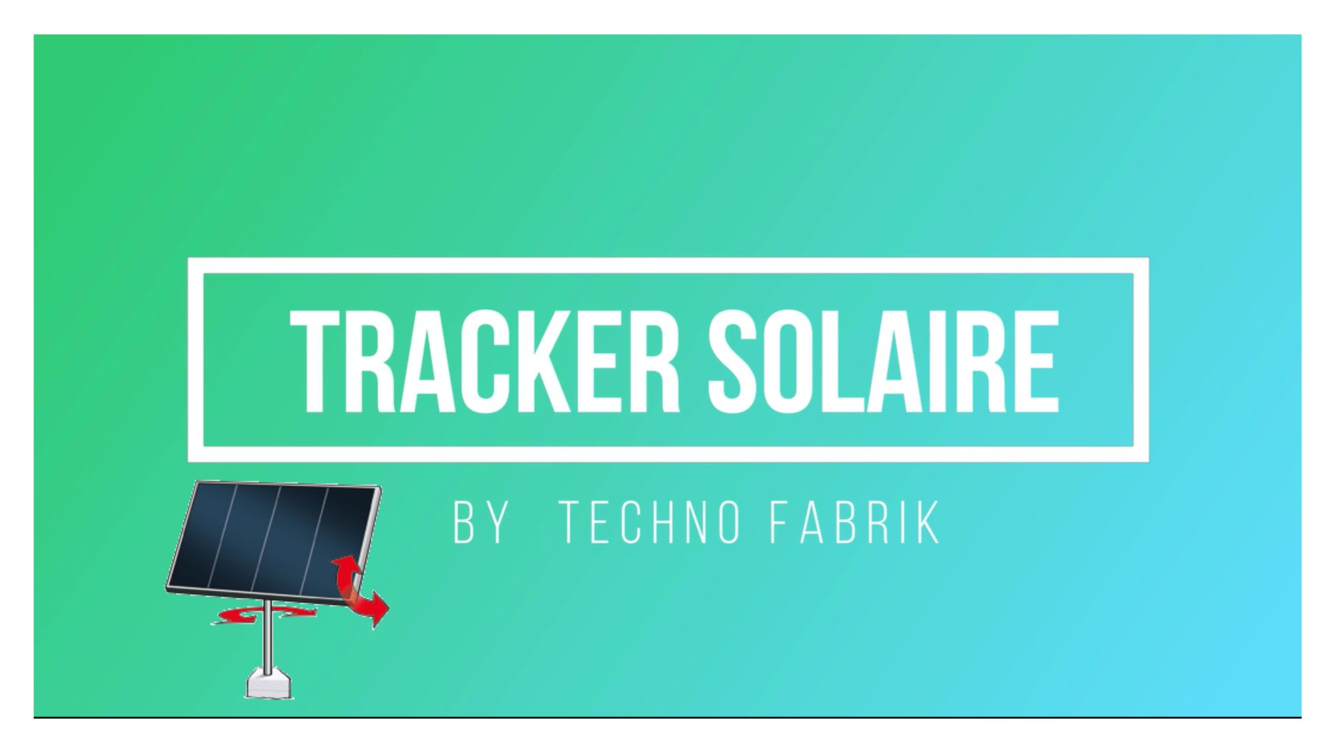 Solar Tracker ARDUINO (by TechnoFabrique) : 4 Steps - Instructables