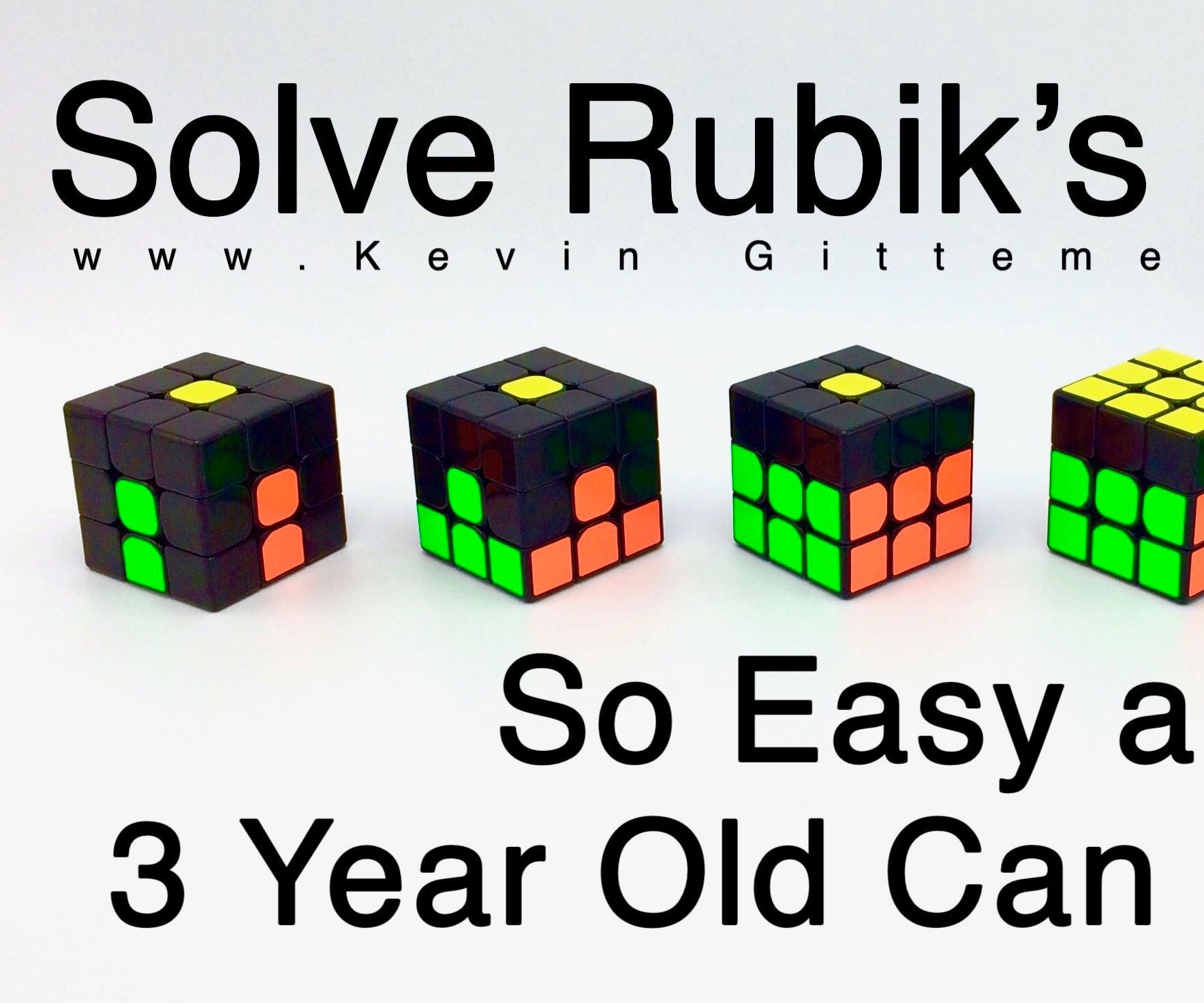 How to Solve a Rubik's Cube Easy : 3 Steps - Instructables