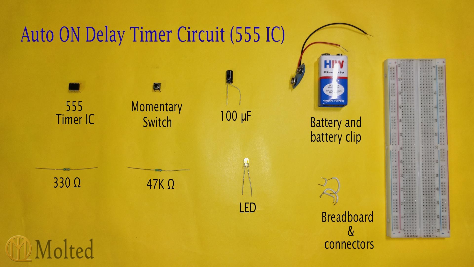 Two Auto-ON Delay Timer Circuits || 555 IC or Transistor : 3 Steps ...