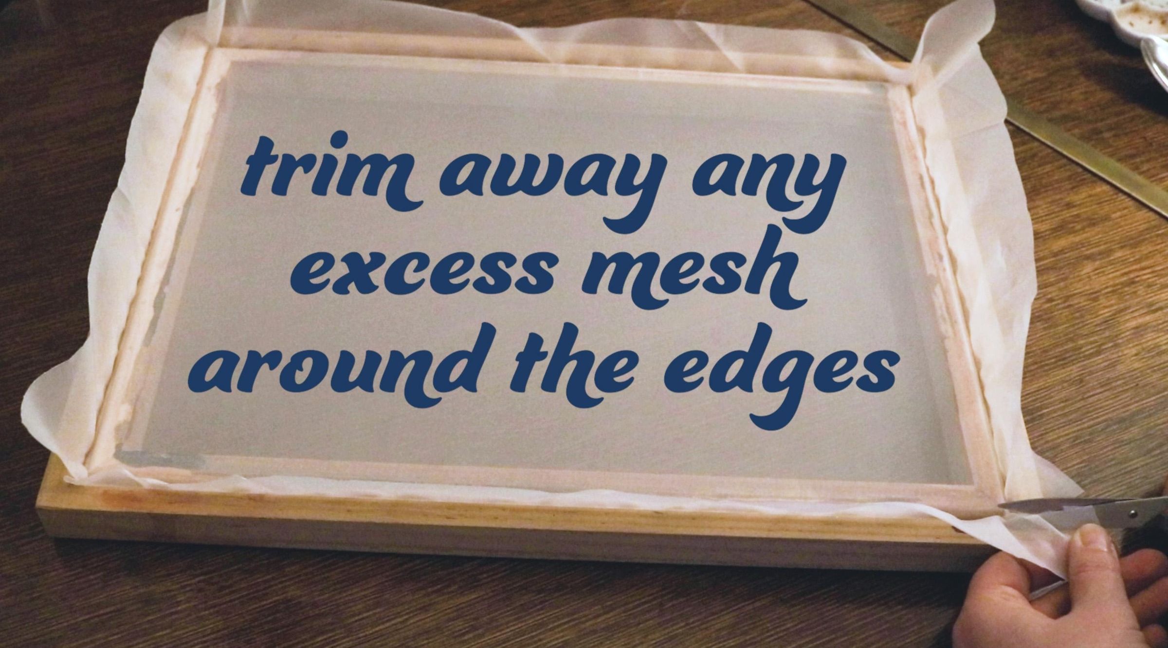 Fitting Mesh in a Screen Printing Frame : 7 Steps (with Pictures ...