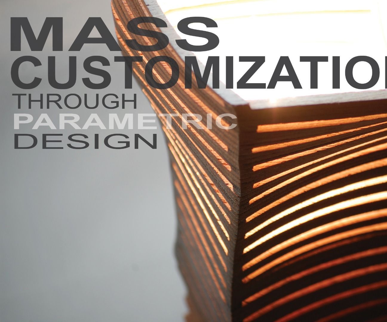 Parametric Lamp : 6 Steps - Instructables
