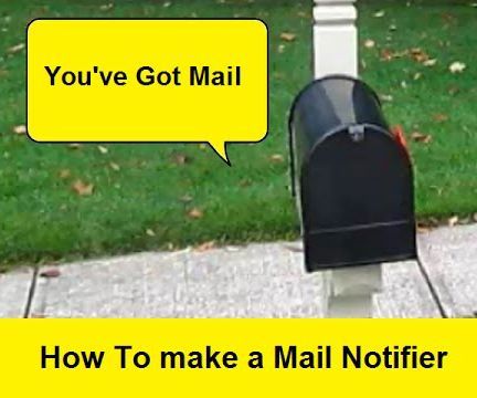 How to Make a Mailbox Notifier - Instructables