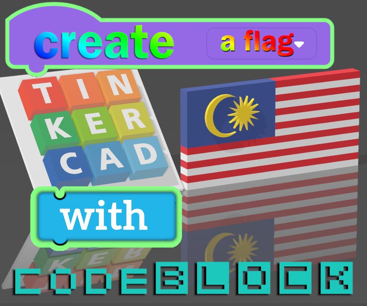 Create Country Flag With Tinkercad Codeblock Editor : 6 Steps (with ...