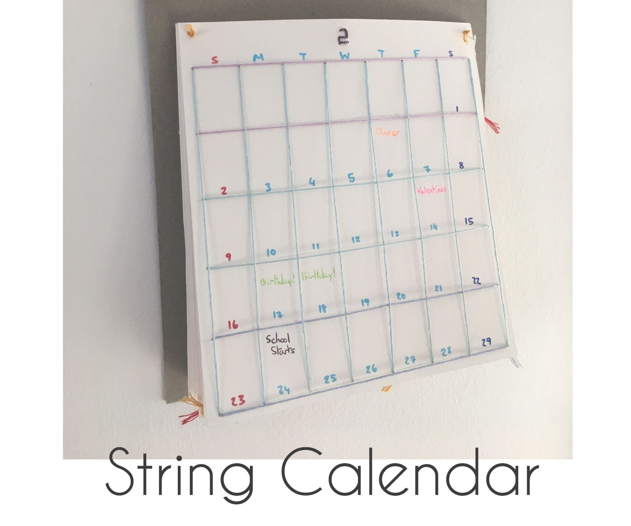 String Calendar : 6 Steps - Instructables