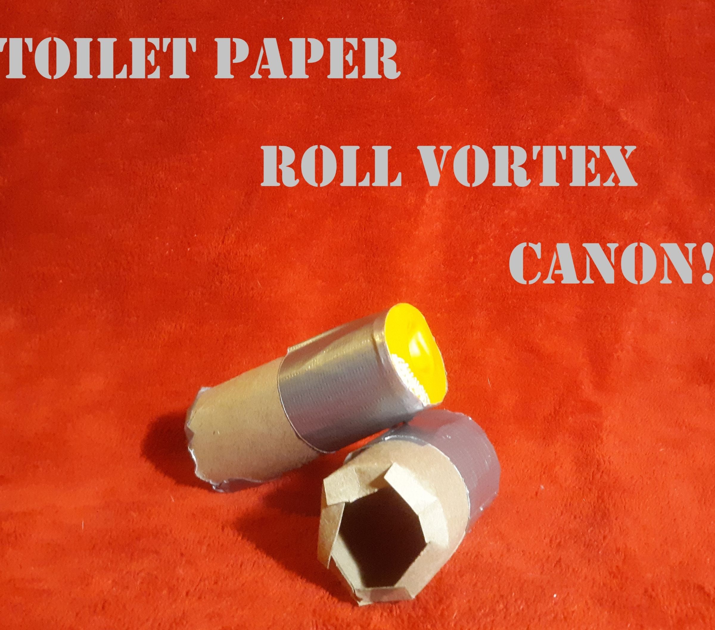 Toilet Paper Roll Easy Air Vortex Canon : 5 Steps - Instructables