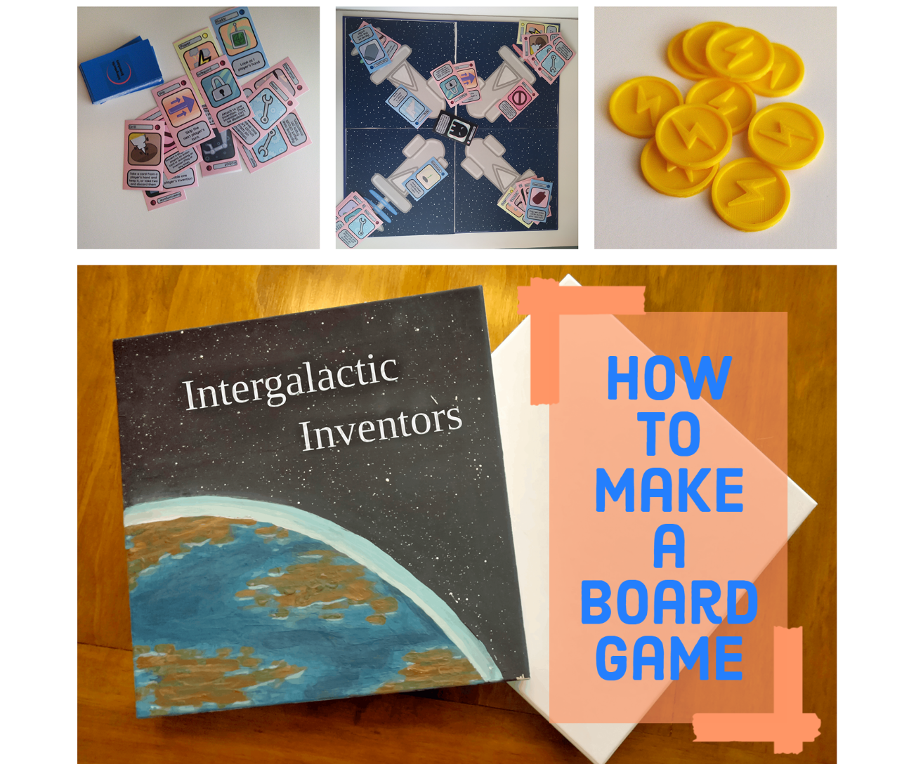 Intergalactic Inventors - How to Build a Board Game From Scratch : 5 ...