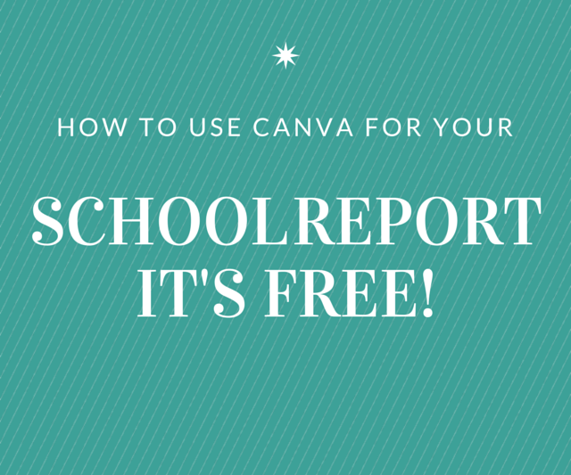 How to Design Your Report for School Projects With Canva's Free ...