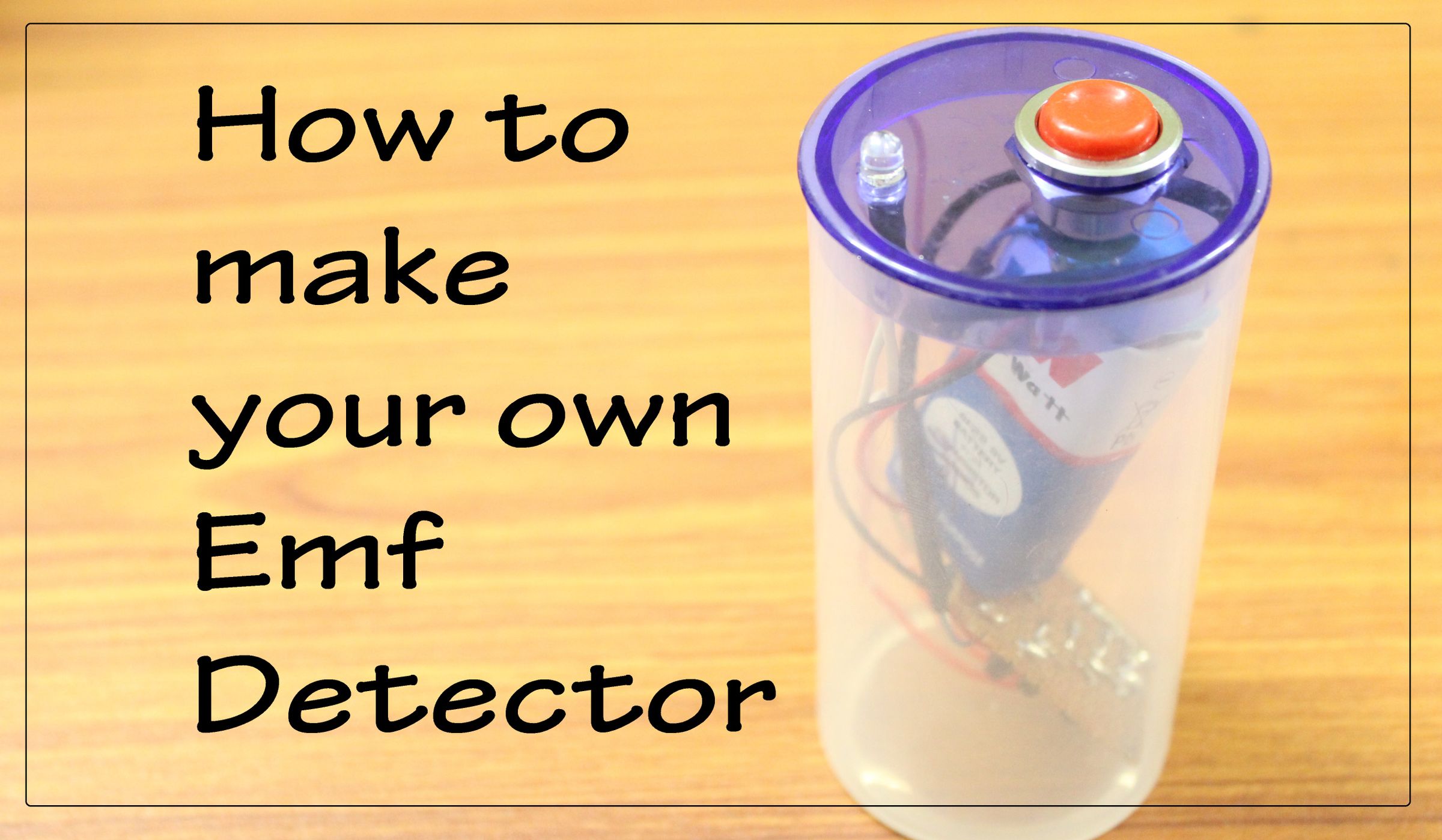 How to Make Your Own Emf Detector || BJT As a Switch : 4 Steps (with ...