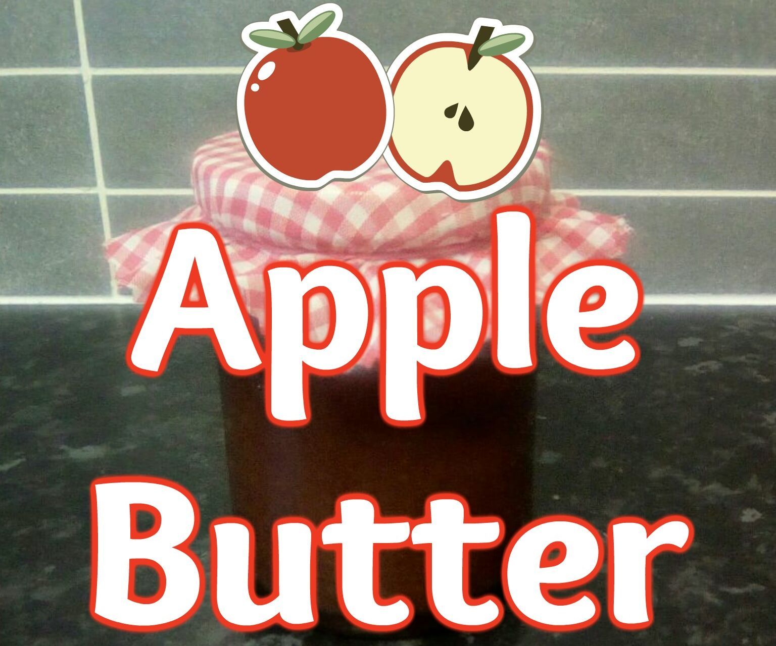 Apple Butter : 11 Steps (with Pictures) - Instructables