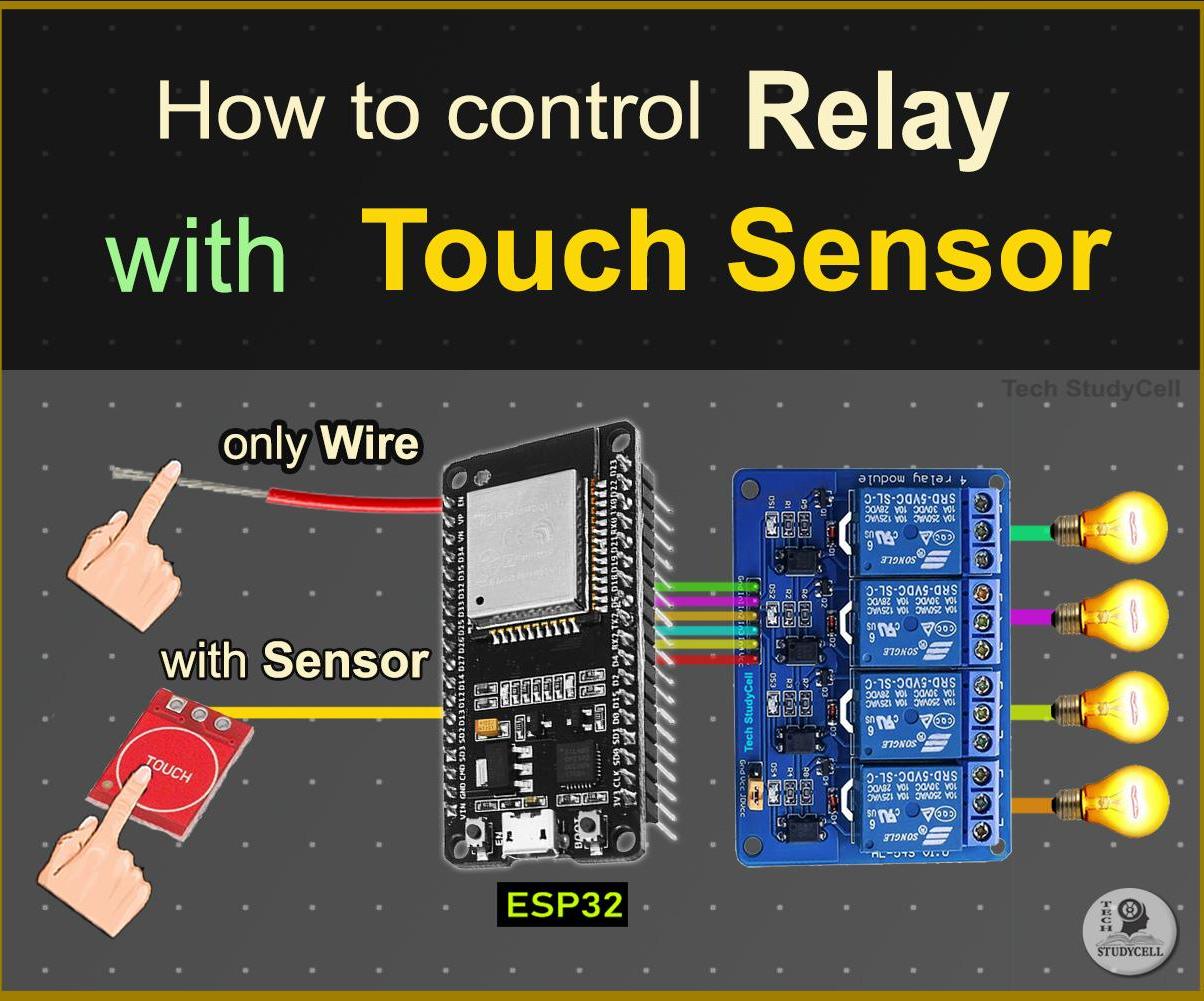 Esp32 Capacitive Touch Sensor Switch To Control Relays With Ttp223 17