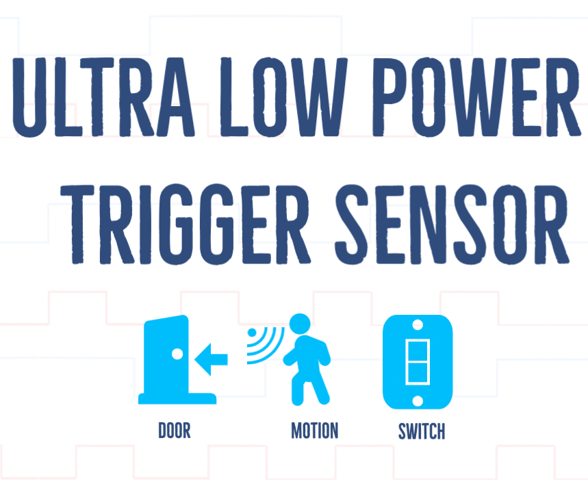 Ultra Low Power Trigger Sensor Using ESP8266 (Version 2/S) : 7 Steps - Instructables