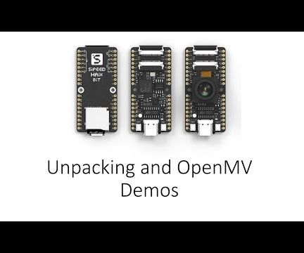 Sipeed MaiX Bit OpenMV Demos - Computer Vision : 3 Steps - Instructables