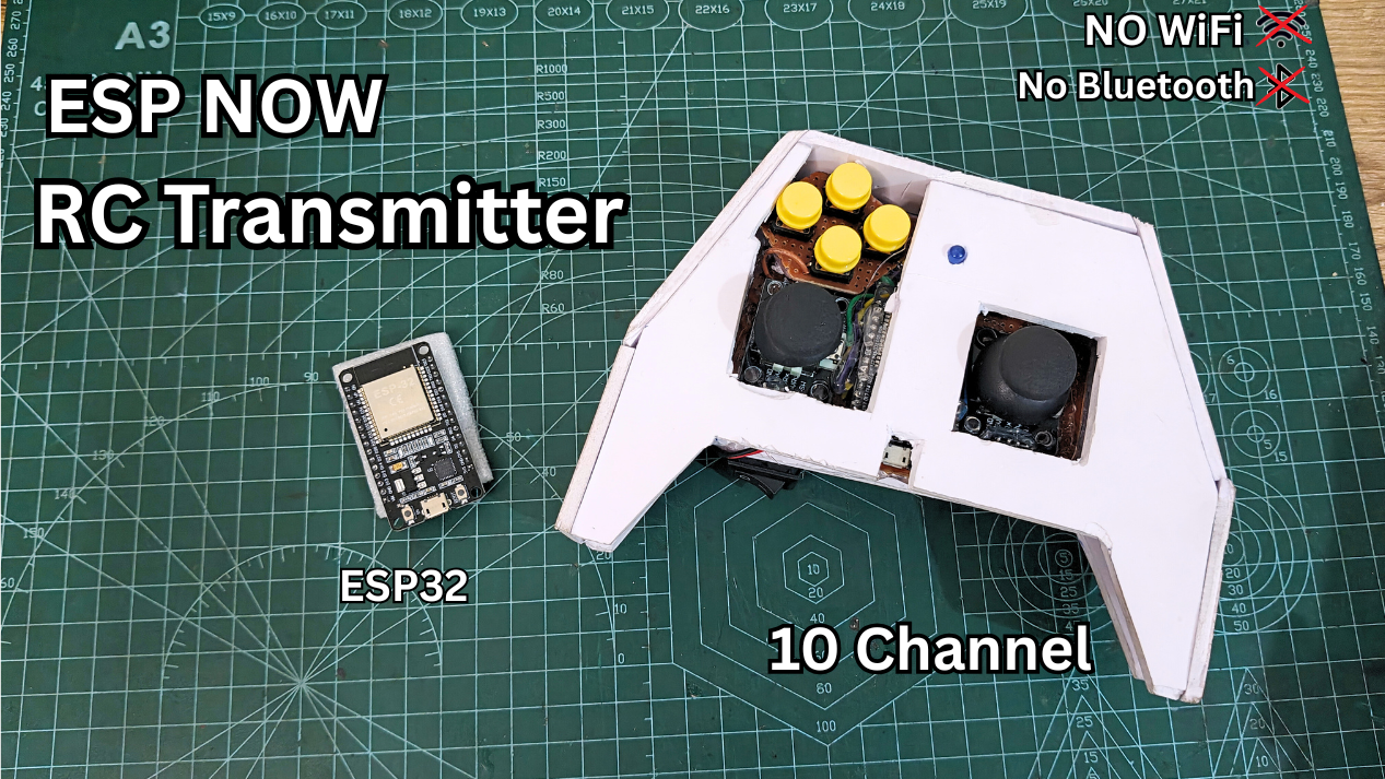 Build a DIY 10-Channel ESP32 RC Controller With ESP-NOW (Low Latency ...