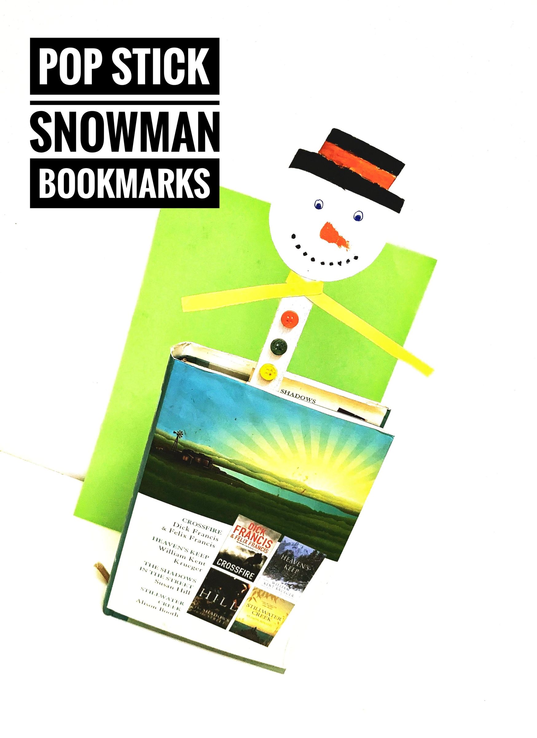 Pop Stick Snowman Bookmarks : 7 Steps - Instructables