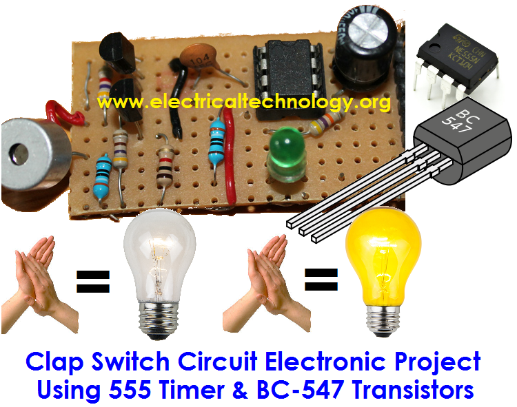 How to Make a Clap-Clap on / Clap-Clap Off Switch Circuit! : 6 Steps ...