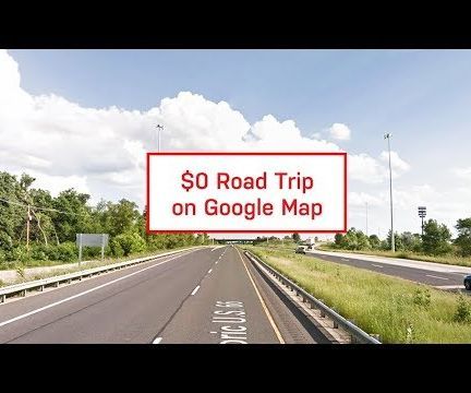 A Free Road Trip on Google Map : 7 Steps - Instructables