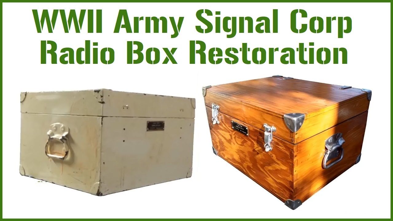 Army Signal Core Box Restoration : 10 Steps (with Pictures) - Instructables