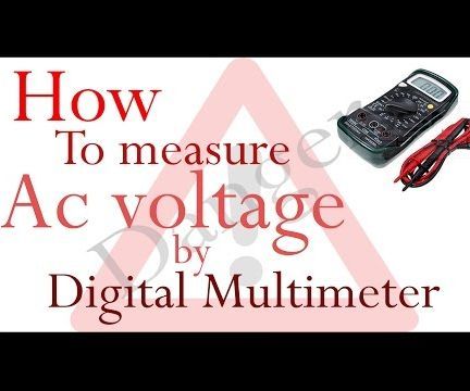How to Measure AC Voltage Using Multimeter : 6 Steps - Instructables