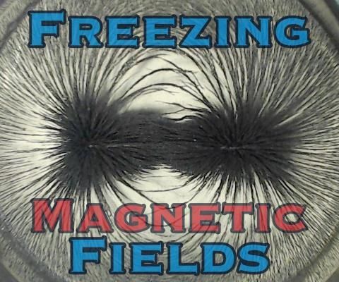 Freezing Magnetic Fields : 8 Steps (with Pictures) - Instructables