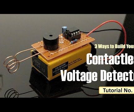 Contactless Voltage Detector : 15 Steps (with Pictures) - Instructables