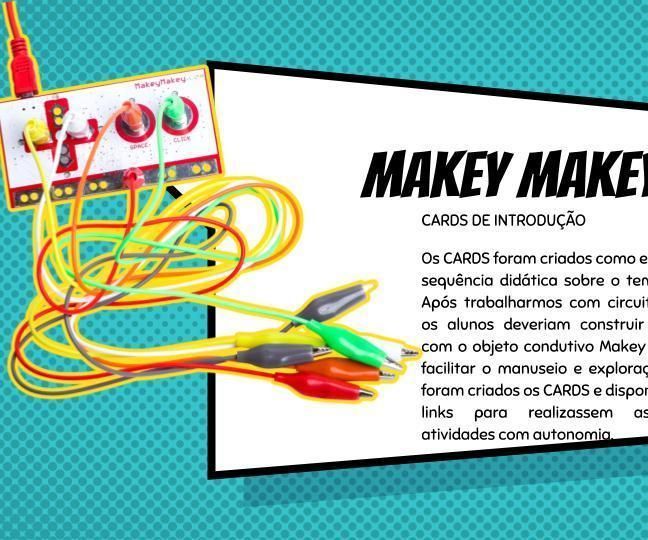 CARDS DE INTRODUÇÃO AO MAKEY MAKEY : 16 Steps - Instructables