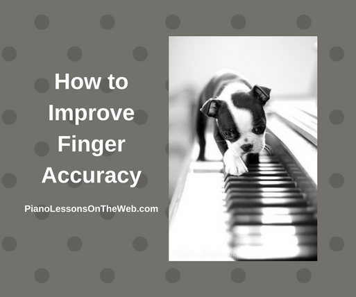 How to Improve Finger Accuracy : 5 Steps - Instructables