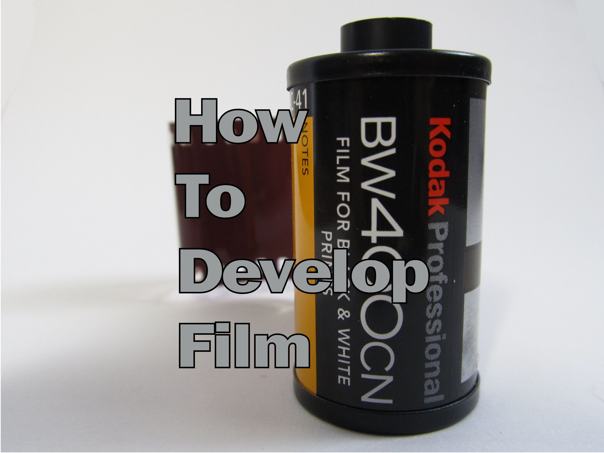 How to Develop Film : 13 Steps (with Pictures) - Instructables