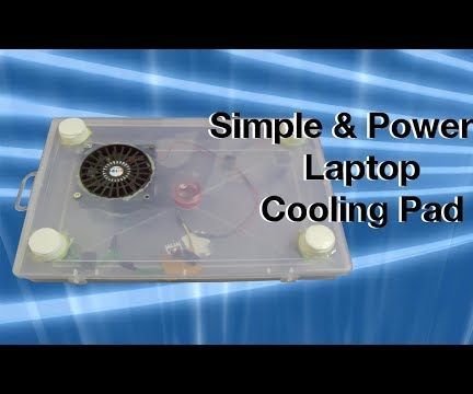 How to Make a Simple & Powerful Laptop Cooling Pad for Gaming ...