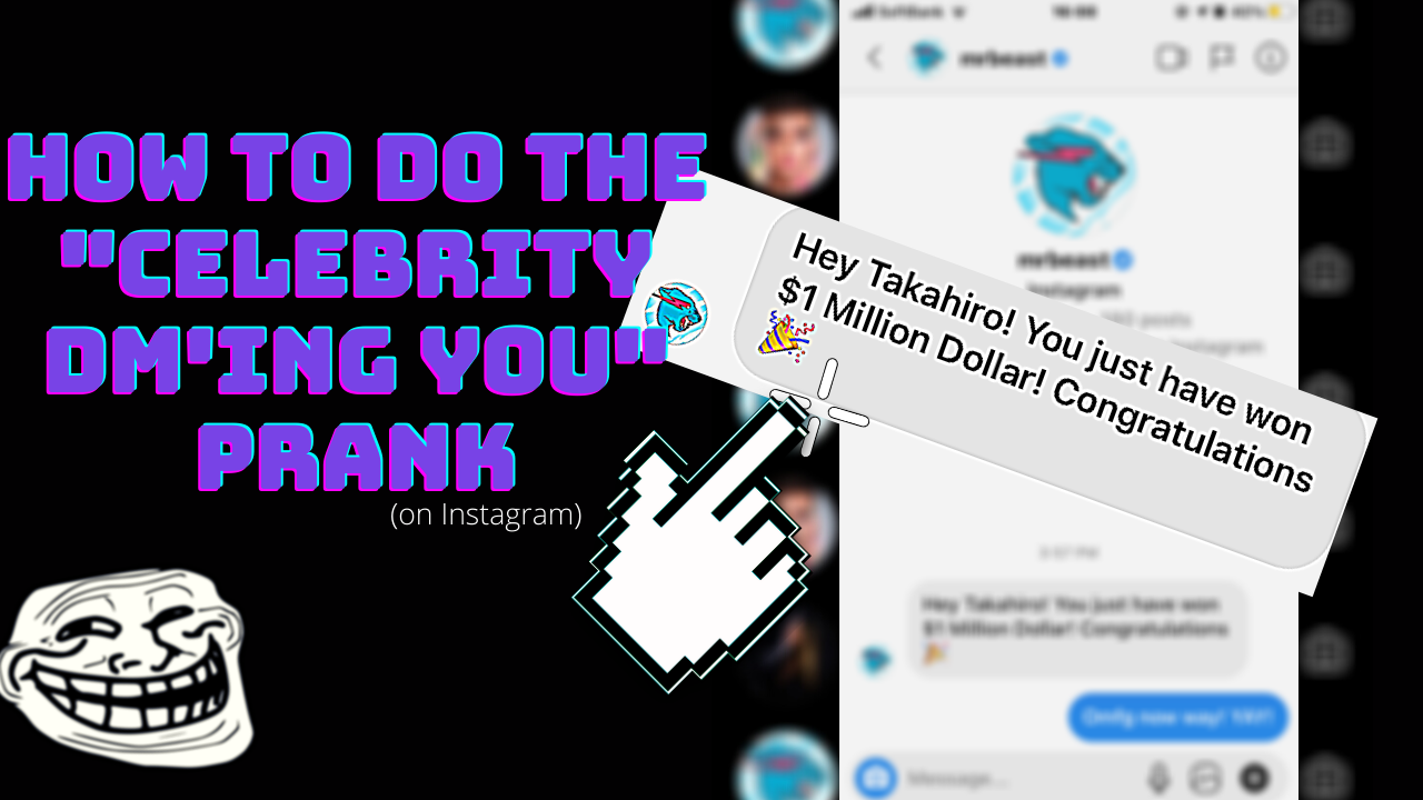 [Prank] How to Do the "Celebrity DM'ing You" Prank : 7 Steps ...