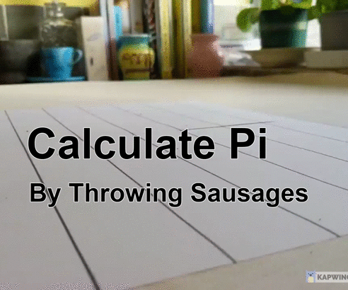 Calculate Pi by Throwing Sausages : 5 Steps (with Pictures) - Instructables