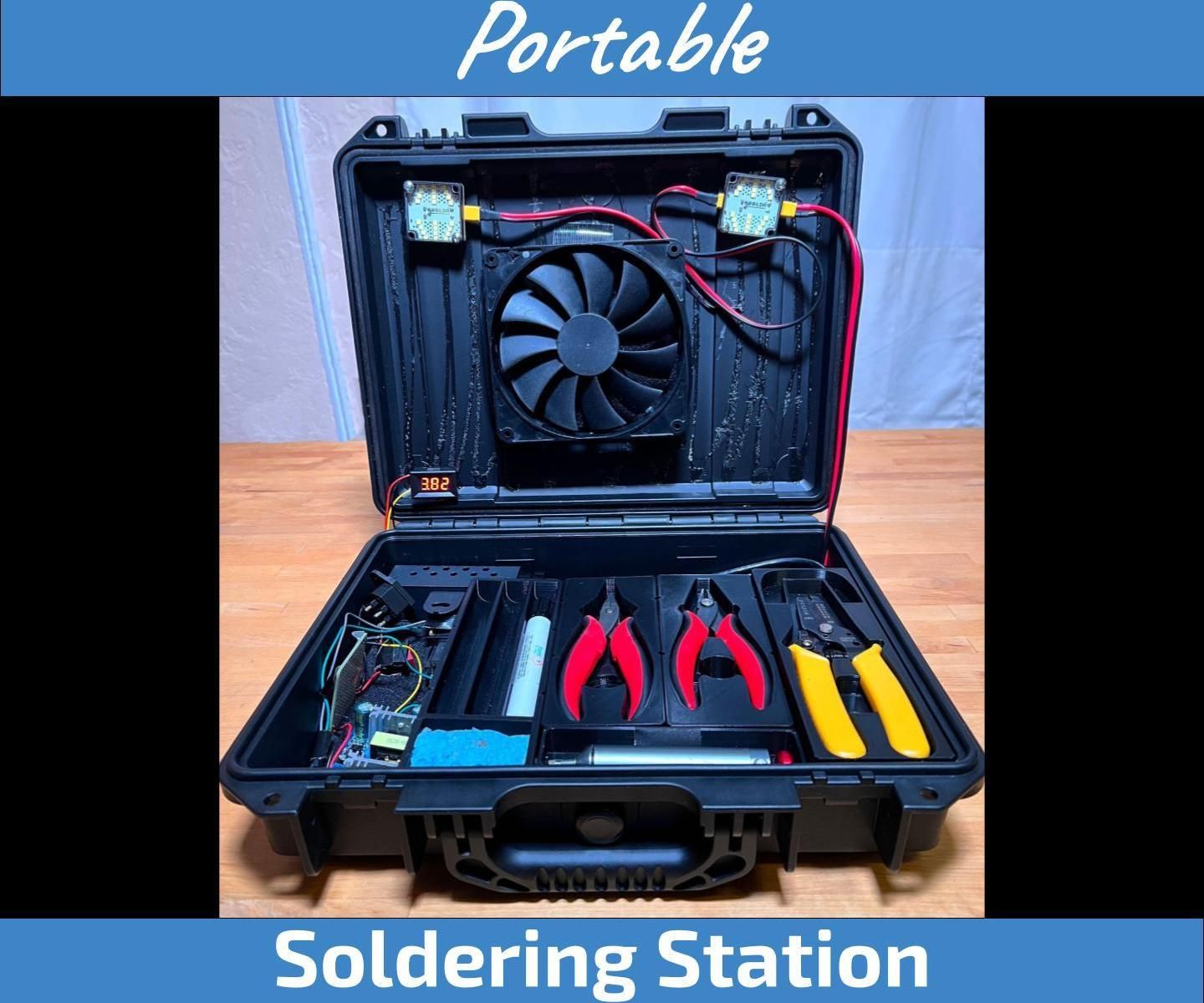 Portable Soldering Station : 14 Steps - Instructables