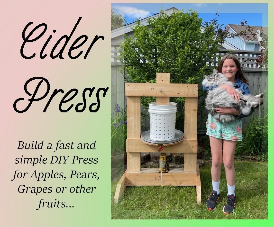 DIY Cider Press - Clean and Simple : 9 Steps (with Pictures ...