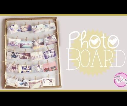 Photo Board / Frame - Instructables