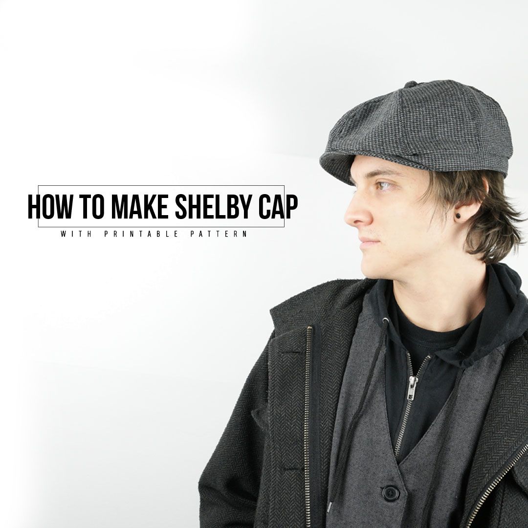 How to Make Shelby Cap : 20 Steps (with Pictures) - Instructables