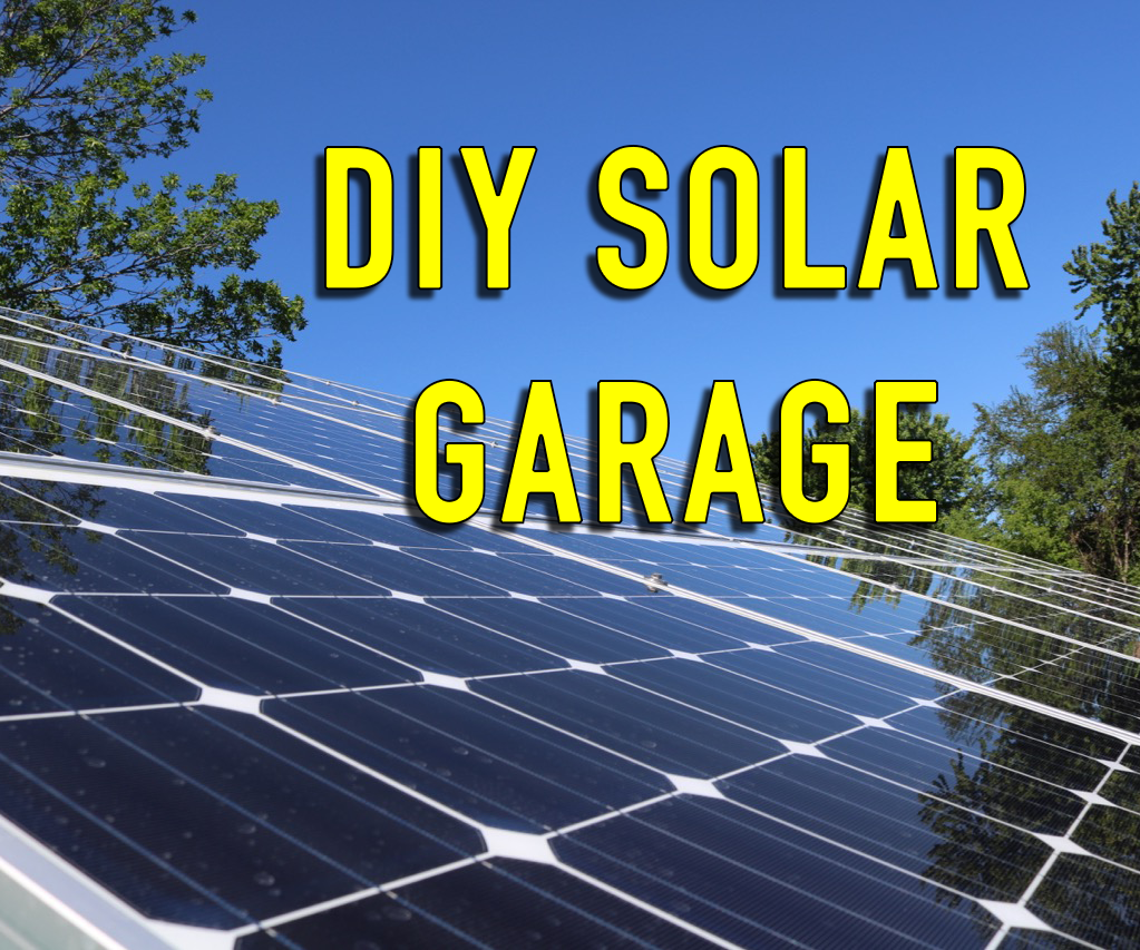 DIY Solar Garage : 14 Steps (with Pictures) - Instructables