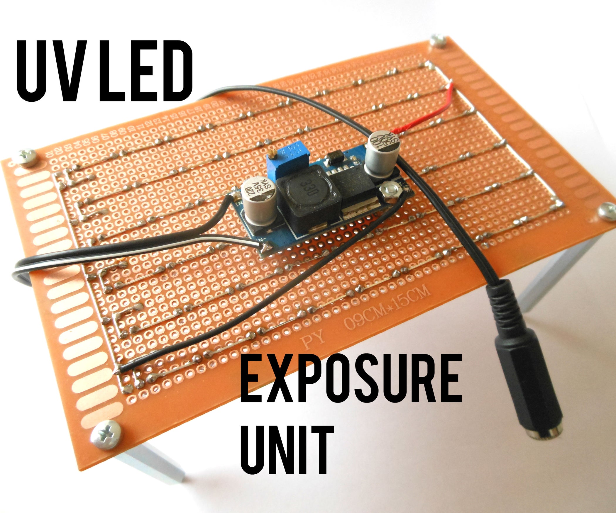 Modular UV LED Exposure Unit : 5 Steps (with Pictures) - Instructables