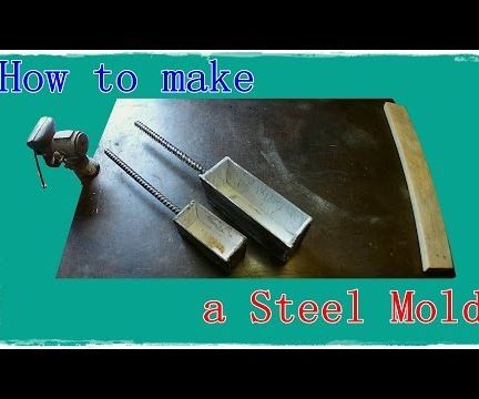 How to Make a Steel Mold for Molten Metals : 5 Steps - Instructables