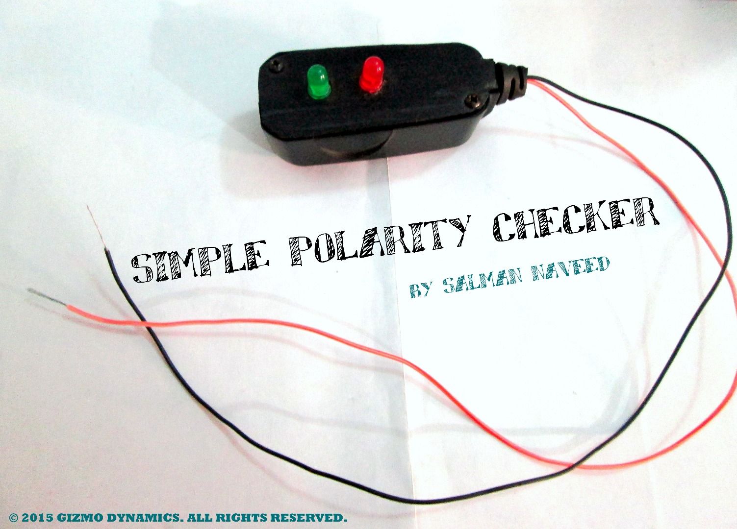 Simple Polarity Checker : 3 Steps (with Pictures) - Instructables