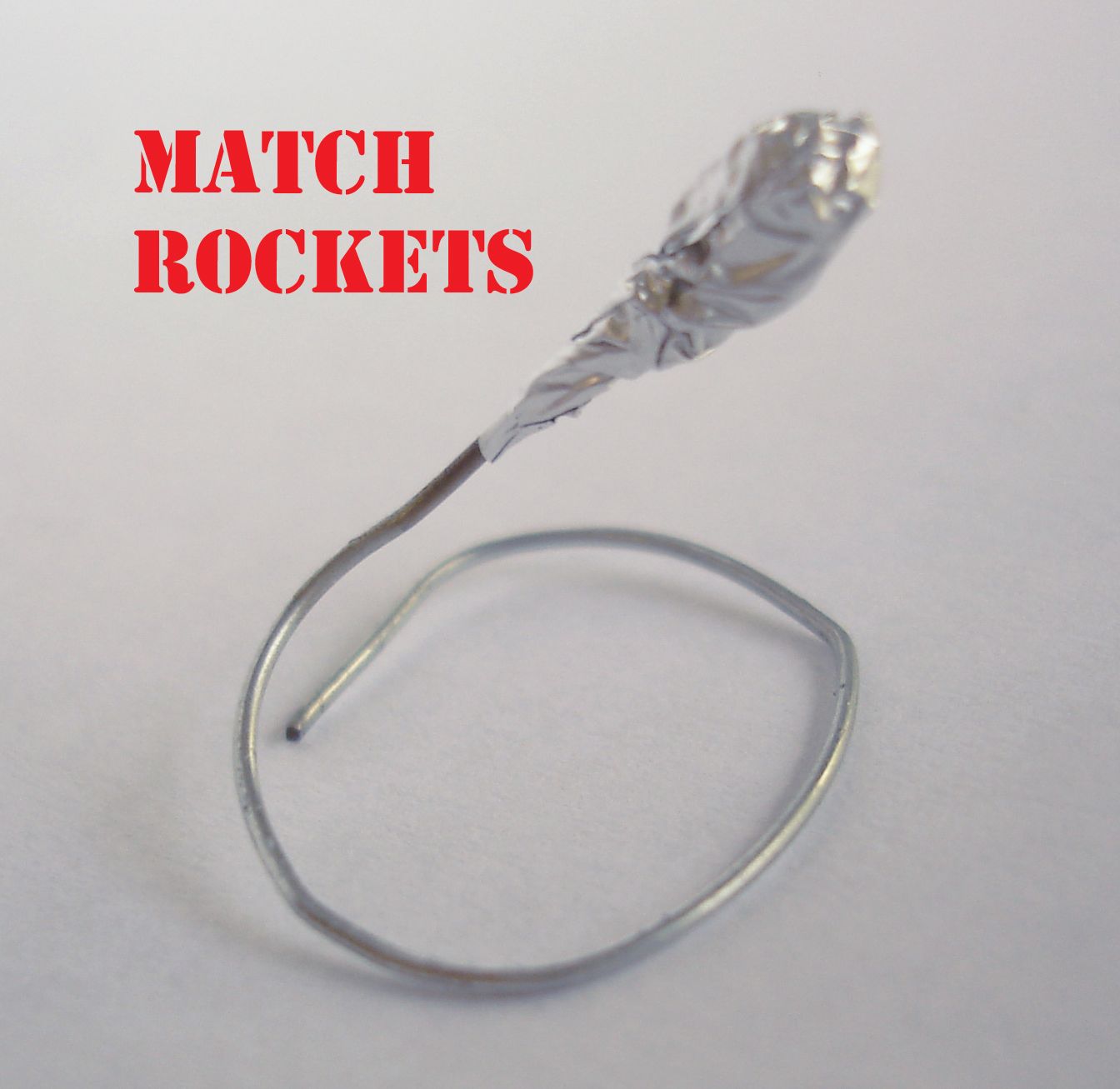 Match Rockets : 6 Steps - Instructables