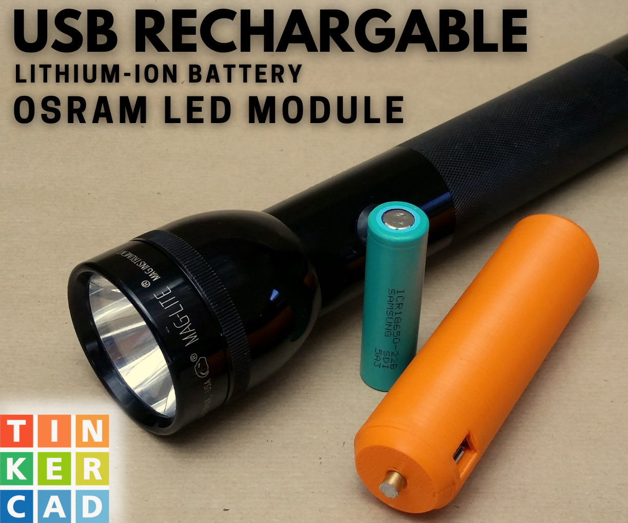 Upgrade Your Maglite With a Rechargeable Battery and LED! : 9 Steps ...