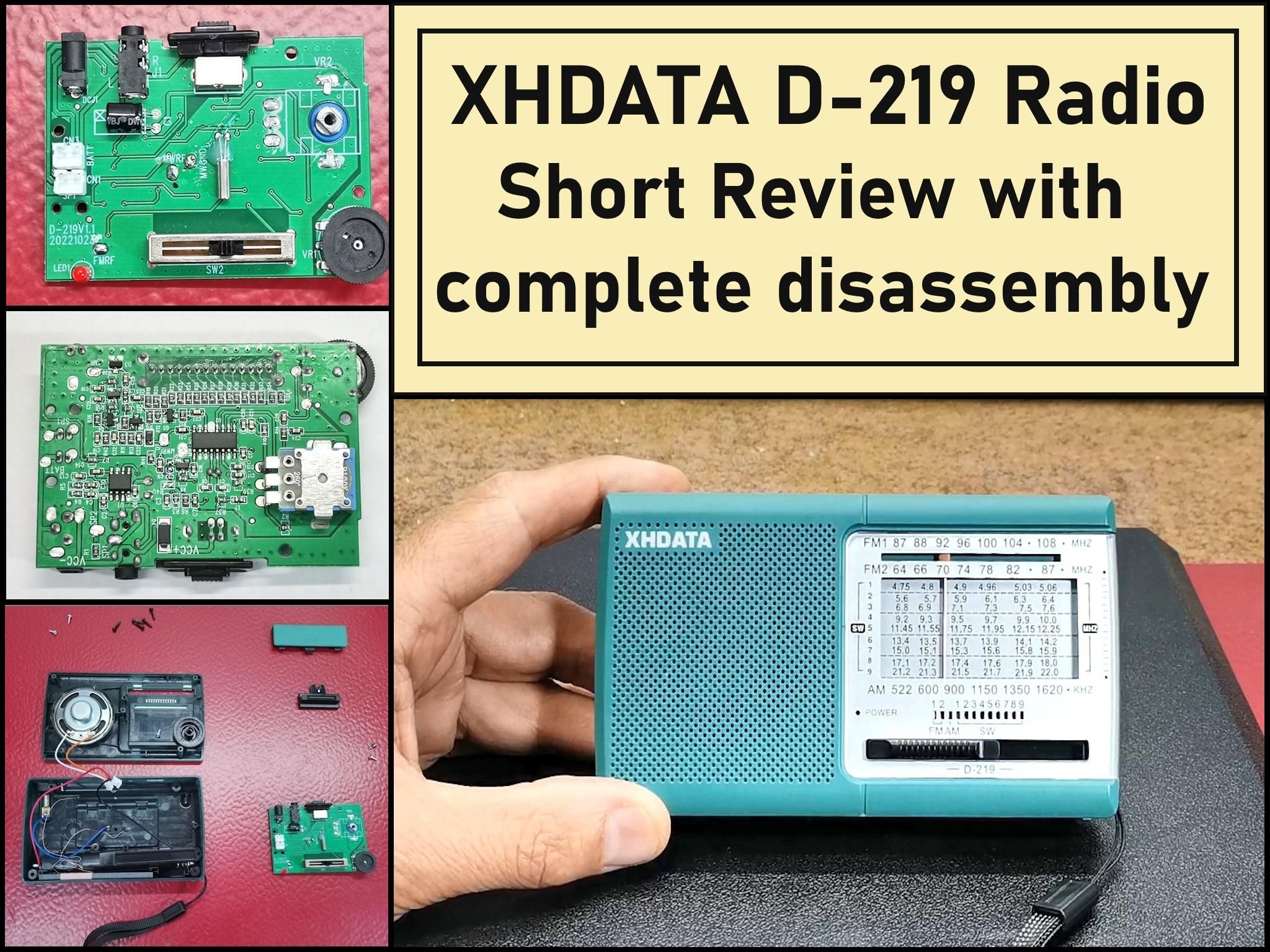 XHDATA D-219 Radio Short Review With Complete Disassembly : 5 Steps ...