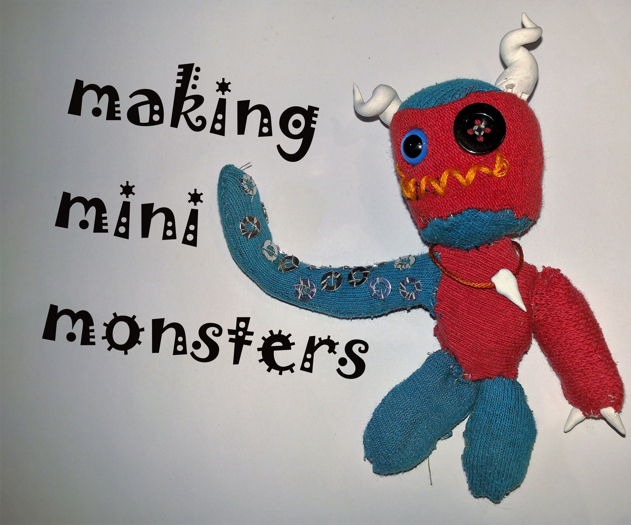 Making Mini Monsters : 10 Steps (with Pictures) - Instructables