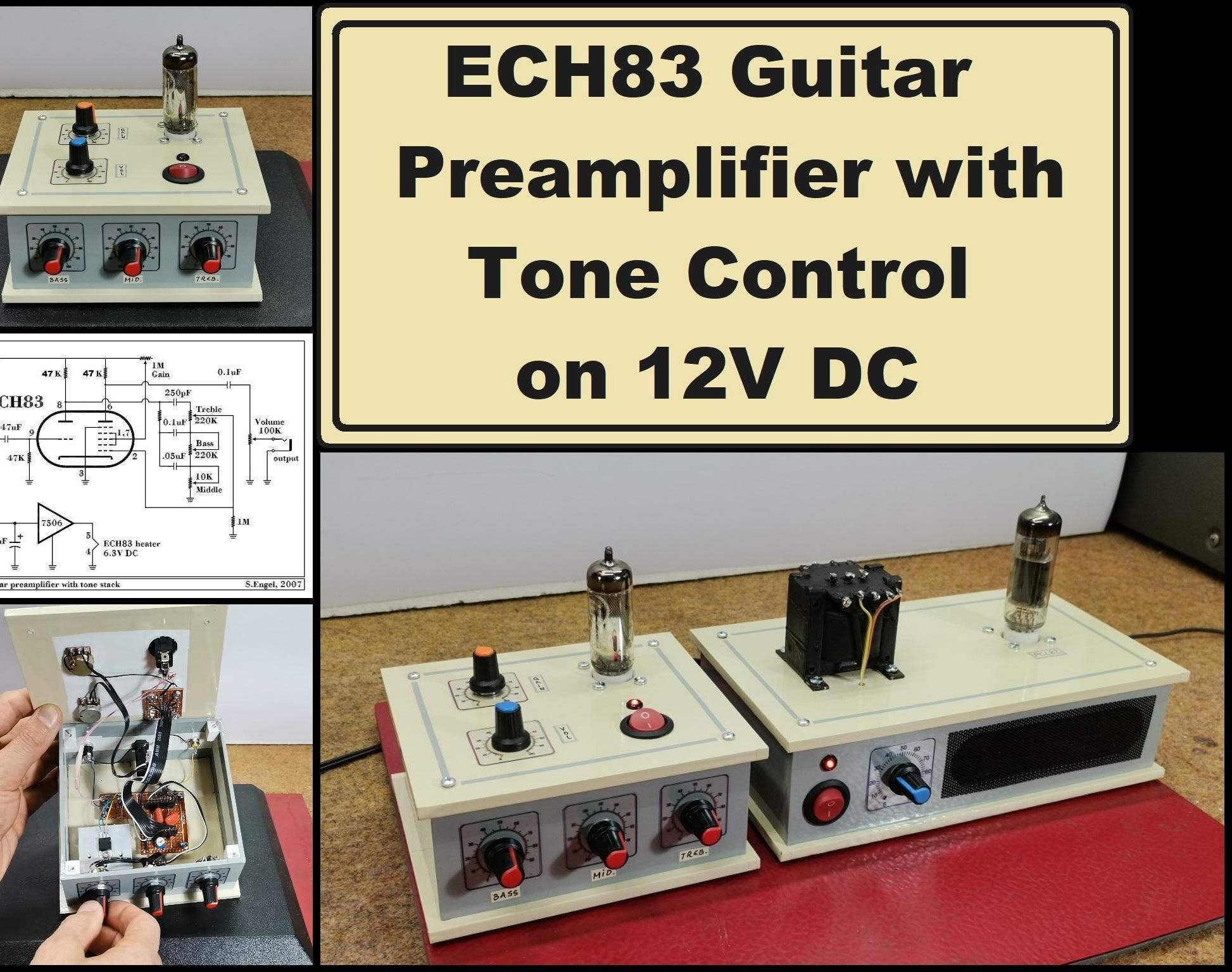 ECH83 Guitar Preamplifier With Tone Control on 12V DC : 4 Steps (with Pictures) - Instructables
