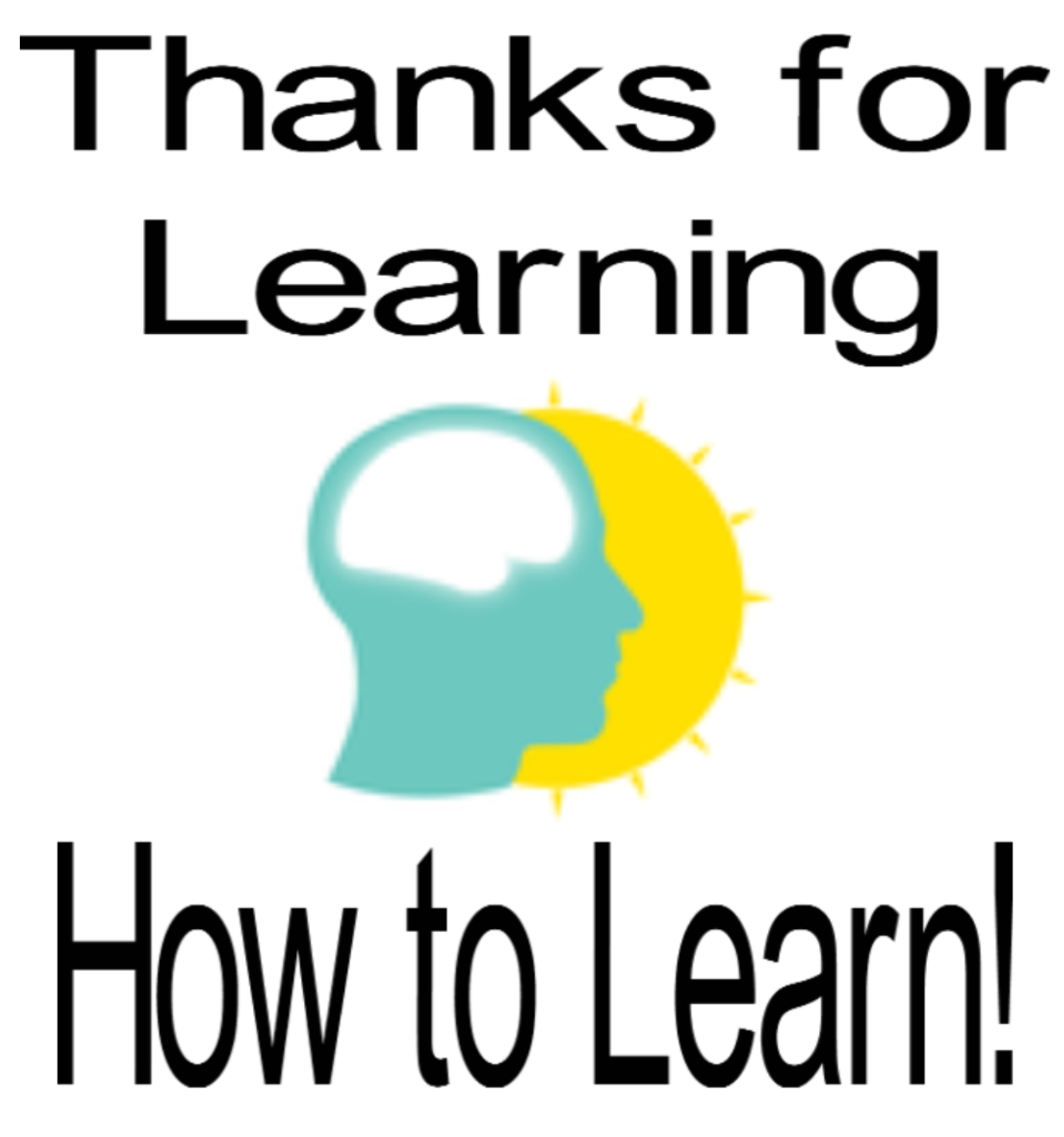 Learning How to Learn : 4 Steps - Instructables