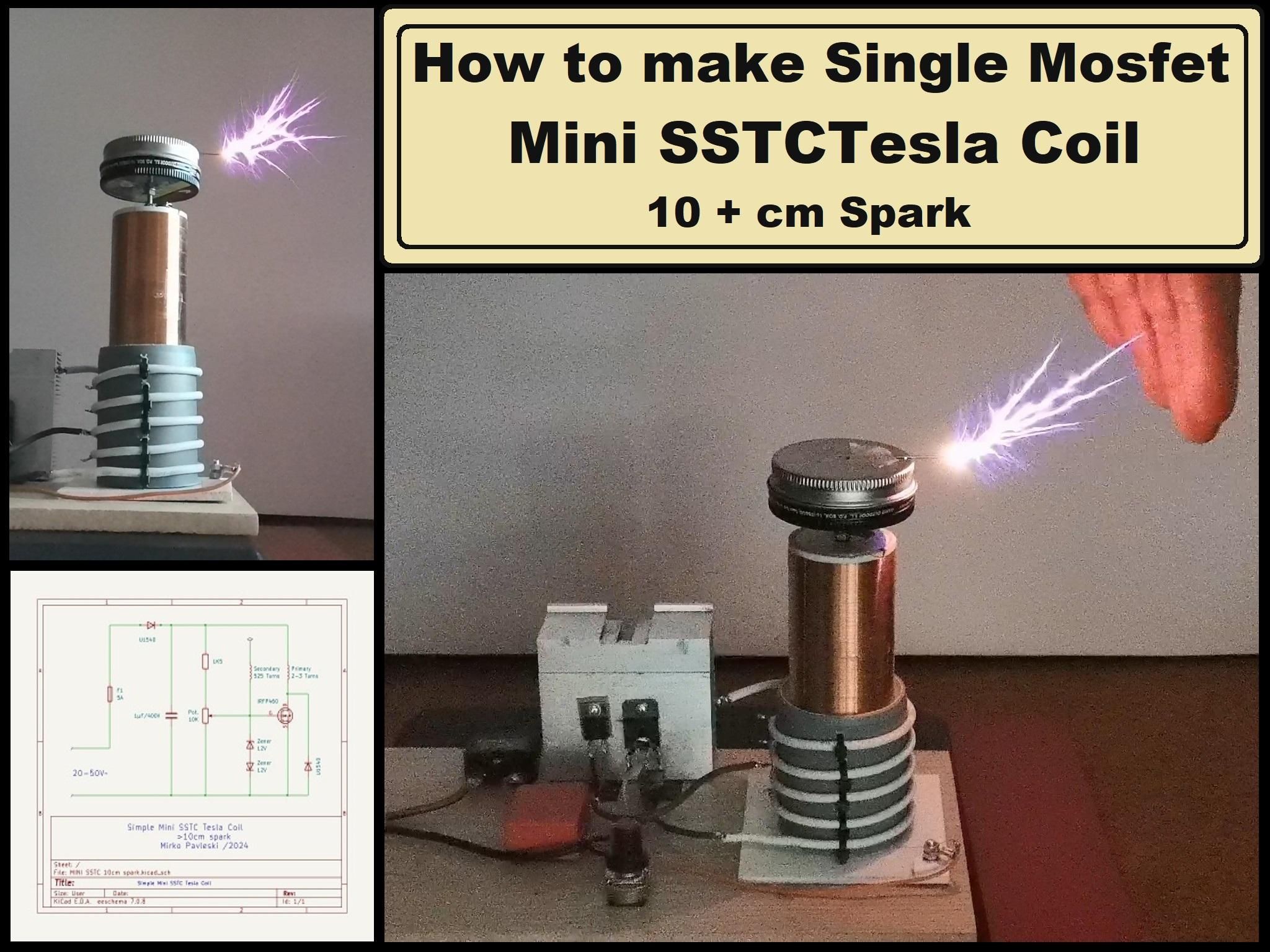 Single Mosfet Mini SSTC Tesla Coil With 10 + Cm Spark : 4 Steps ...